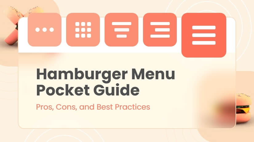 Hamburger Menu Pocket Guide Pros Cons And Best Practices